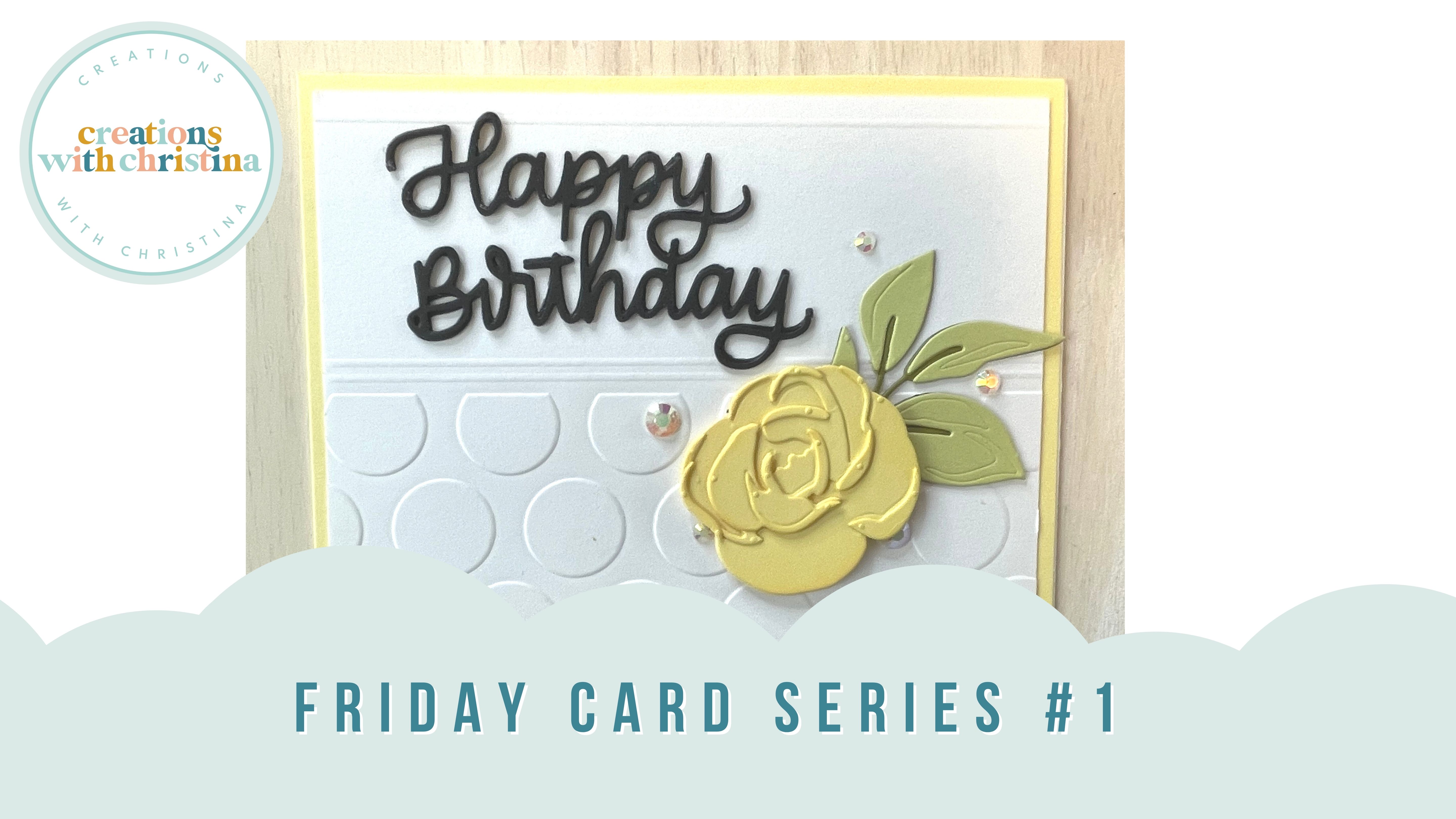 Friday Card Series #1